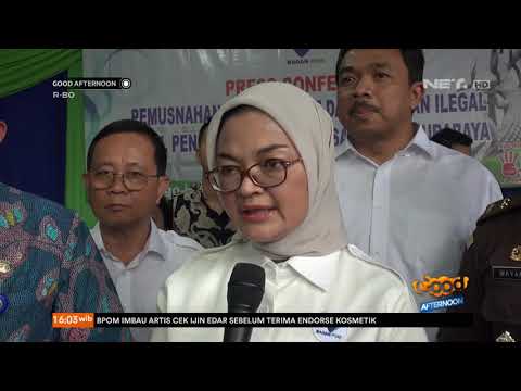 Kepala Badan POM Angkat Bicara Tentang Kosmetik Ilegal