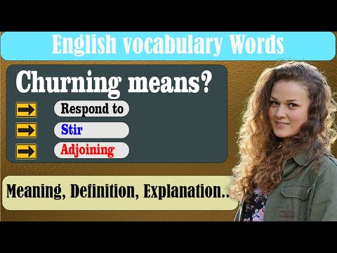 What does Churning mean? | What is Churning ? | Churning meaning in English | English Grammar