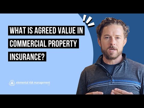 What is Agreed Value in Commercial Property Insurance?