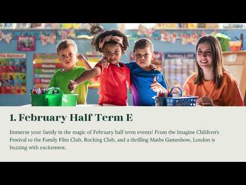 London February Half Term Adventures