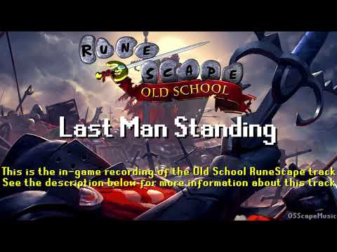 Old School RuneScape Soundtrack: Last Man Standing