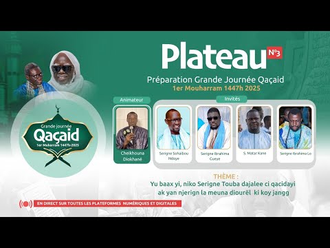 🔴 DIRECT | Plateau Special Wajal Grande Journée Qacida du 1er Muharam