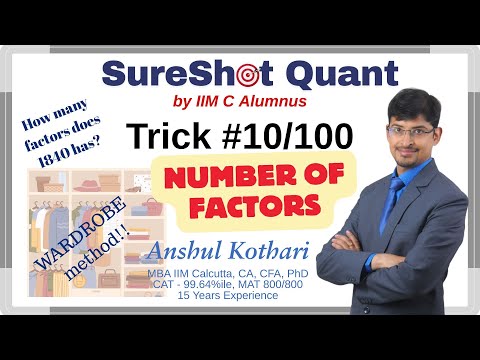 Find Number of Factors in Seconds! | SureShot Trick 10 | Wardrobe Method by Anshul Sir (CAT 99.64%)