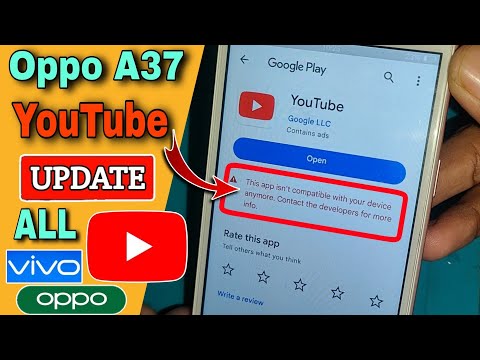 ????OPPO A37 YouTube Update Problem 2023 | This app is no longer compatible with your device. 2024????????