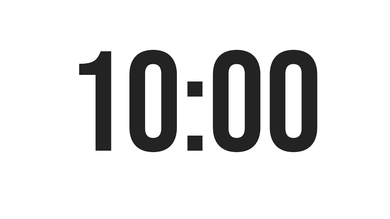 10 MINUTE TIMER - COUNTDOWN TIMER (MINIMAL)