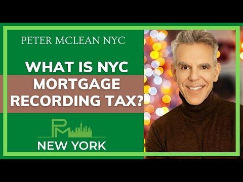 What is New York City Mortgage Recording Tax?