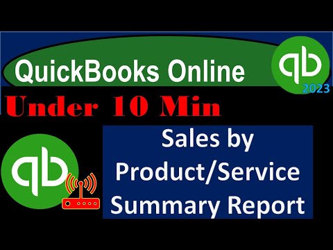 Sales by Product/Service Summary Report - QuickBooks Online 2023