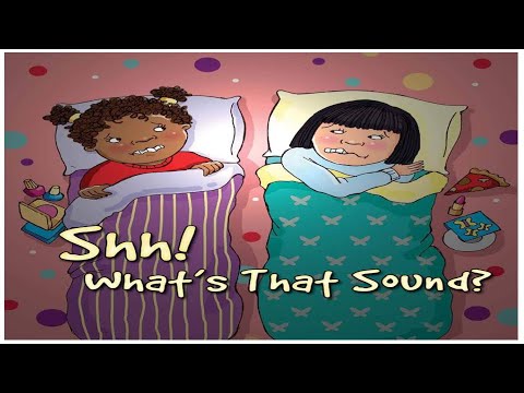 Shh! What’s That Sound?- Read aloud- books for kids- level 1