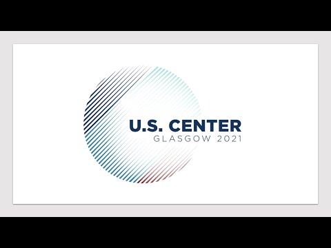 U.S. Center COP26 - Climate Science Leading the Way