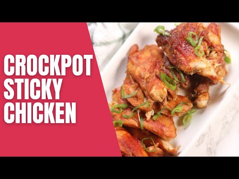 Crockpot Sticky Chicken