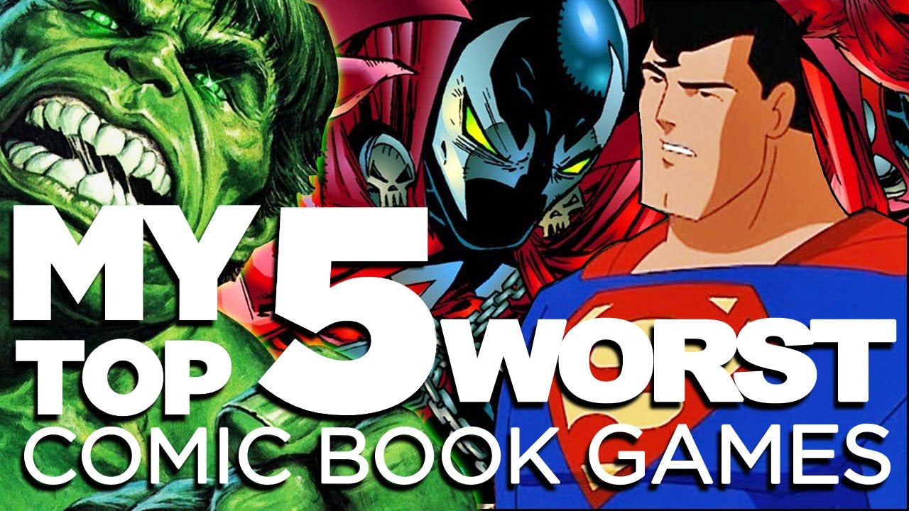 Top 5 WORST Comic Book Video Games!