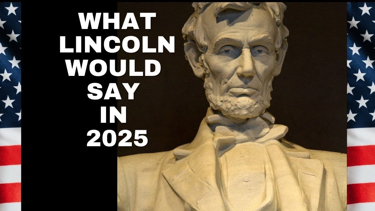 Lincoln’s Warning to 2026 America: Unity or Collapse? (Eerie Parallels)