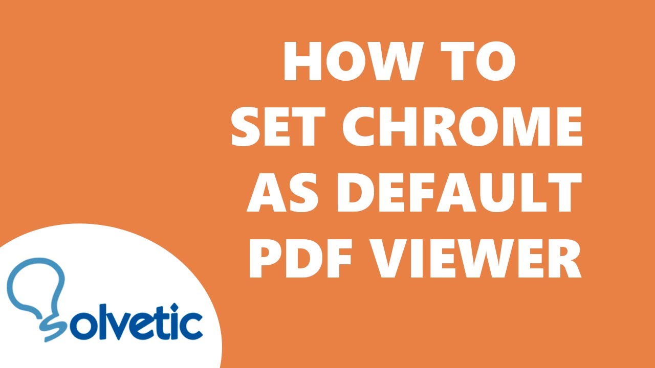 How to Set Chrome as Default PDF Viewer ✅