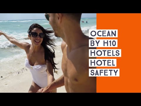 Ocean by H10 Hotels - Safety Protocols