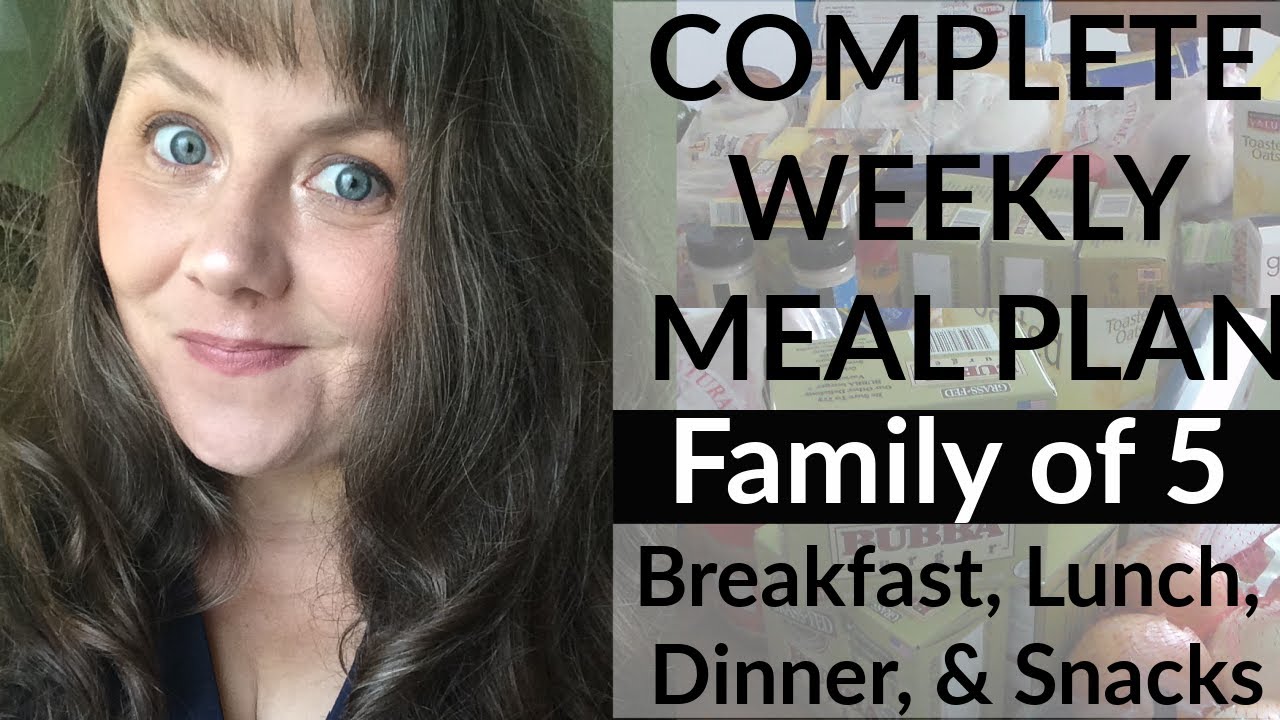 Complete Meal Plan for Family of 5