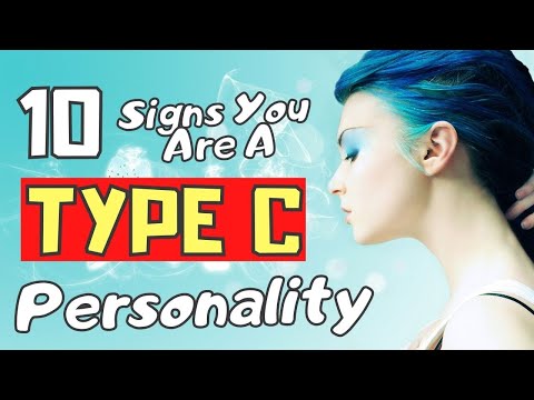 What Is a Type C Personality? 10 Signs You Are One