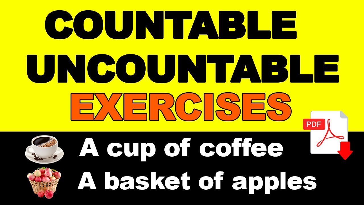 Countable Uncountable Nouns - Containers -Exercises +PDF - Easy English Lesson