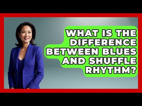 What Is The Difference Between Blues And Shuffle Rhythm? - Jazz Music Legends