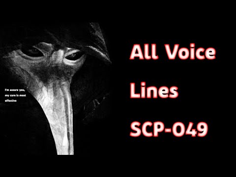 Voice Lines Plague Doctor (SCP - 049)