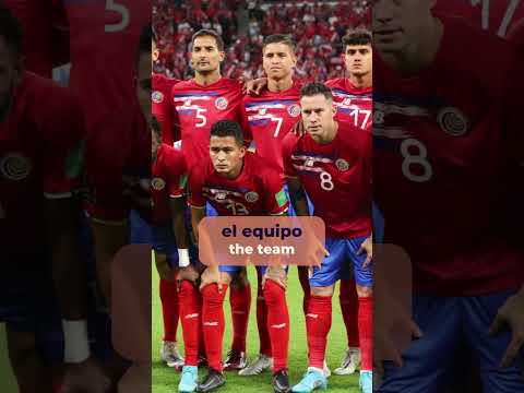 EL MUNDIAL (THE WORLD CUP) - COSTA RICAN SPANISH #costarica #spanish