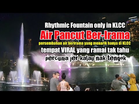 VIRAL‼️ Ramai tak tahu | Rhythmic Fountain only in KLCC | Bujang Lapok