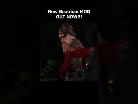 NEW GOATMAN MOD