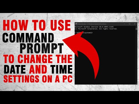 HOW TO USE COMMAND PROMPT TO CHANGE THE DATE AND TIME SETTINGS ON A PC