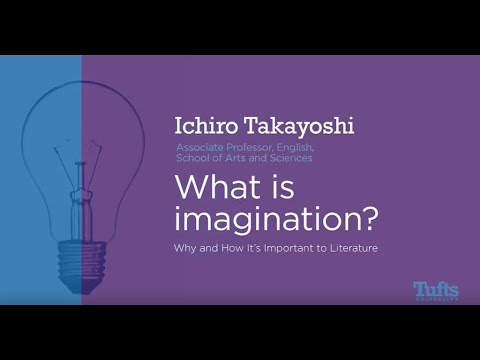 Tufts Talks: What Is Imagination?