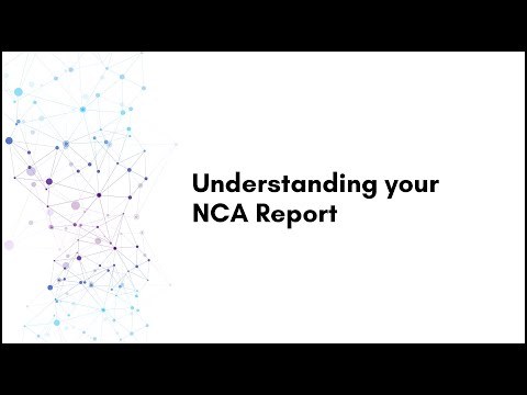 Understanding your NCA Report