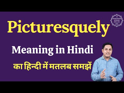 Picturesquely meaning in Hindi | Picturesquely ka matlab kya hota hai | English vocabulary words