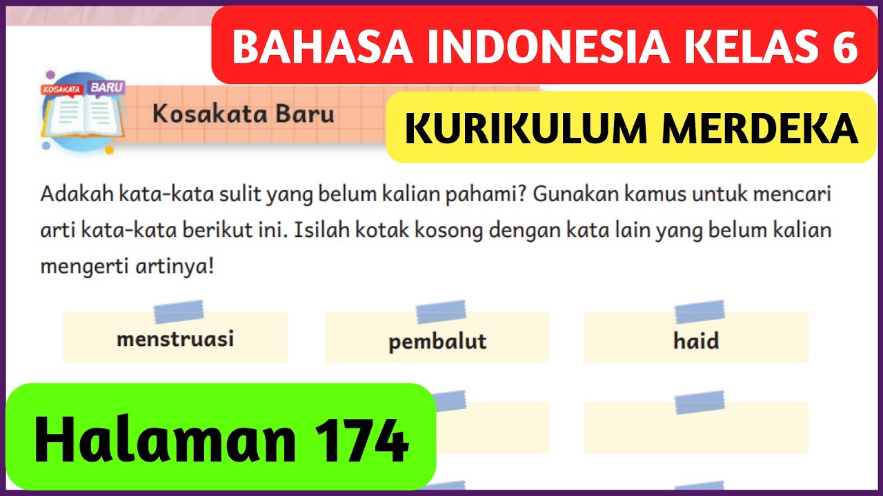 Kunci Jawaban Bahasa Indonesia Kelas 6 Halaman 174 Kurikulum Merdeka Kosakata Baru
