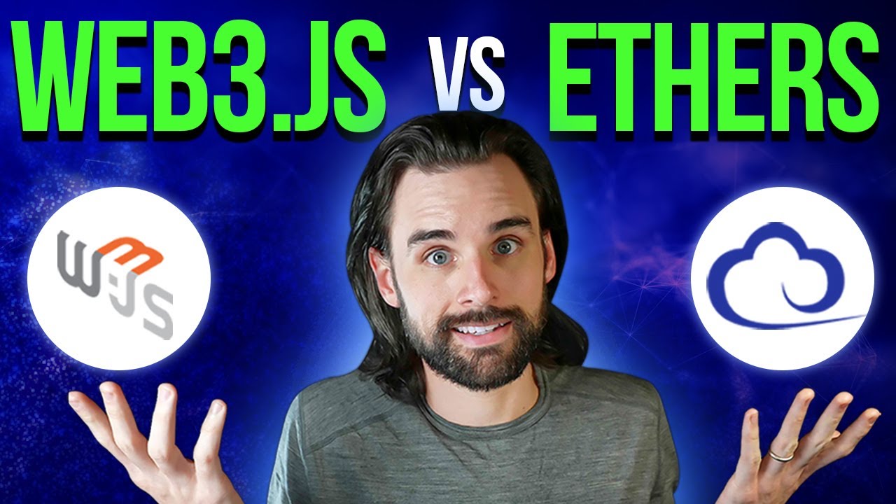 Web3.js vs Ethers.js: Which is best? | Dapp University