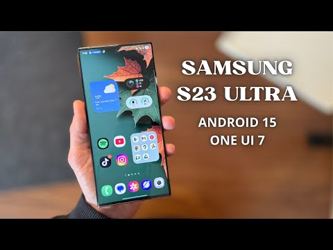 Samsung S23 Ultra in 2025 - Still a Good Choice? (Android 15 One UI 7)