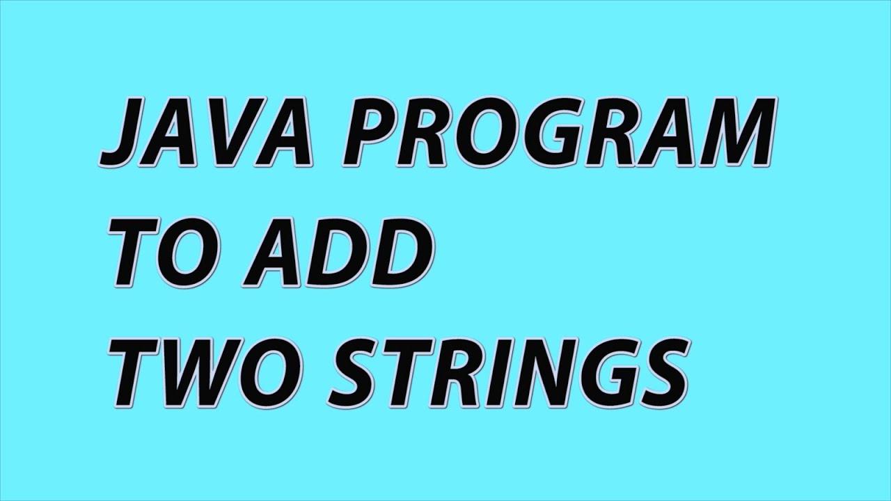 add two strings in java | Java Programs for beginners | string programs in java