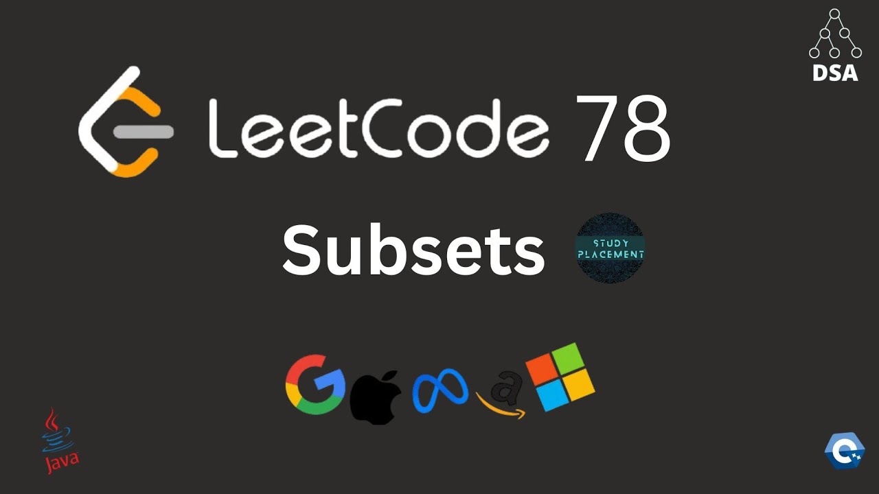LeetCode 78 🔥 Subsets | Backtracking Approach | Java Solution + Dry Run | SDE Interview Sheet