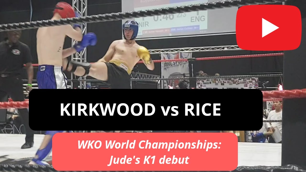 Jude's debut K1 Fight - World Kickboxing Organisation (WKO) Open World Championships 27.07.2019