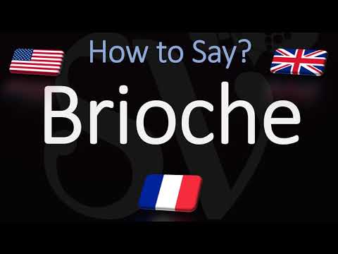 How to Pronounce Brioche? (CORRECTLY) English & French Pronunciation