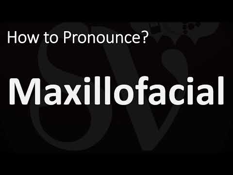 How to Pronounce Maxillofacial? (CORRECTLY)