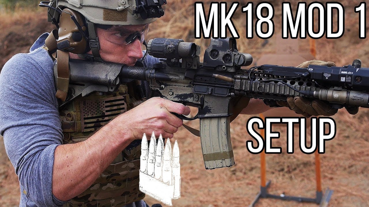 MK18 Mod 1 / SBR Setup (2017 edition)