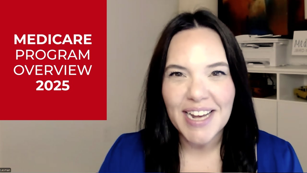 Medicare Program Overview for 2025