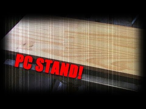 DIY PC STAND!! Computer Stand Build