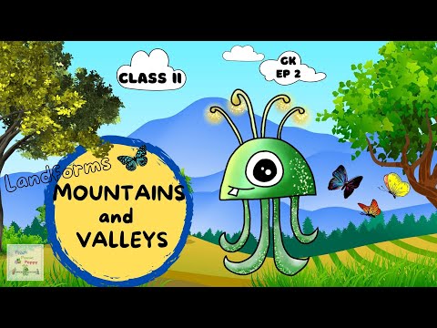 Mountains and Valleys | Landforms | Valleys and Mountain peaks of the World | #gk #PeachPeanutPoppy