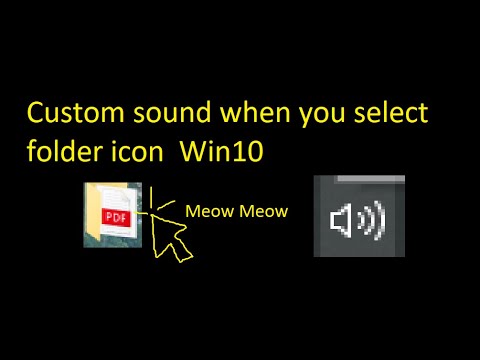 Change custom sound when you select folder icon in Win10
