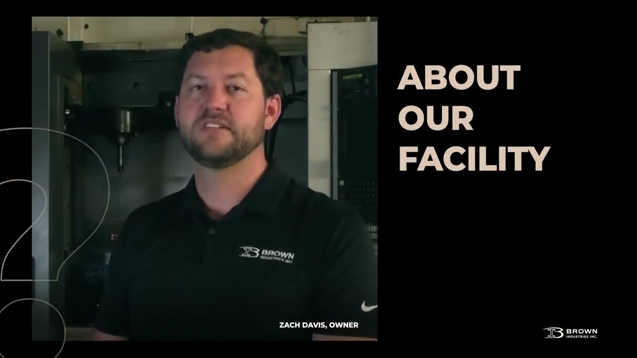 About Our Facility | Brown Industries, Inc.