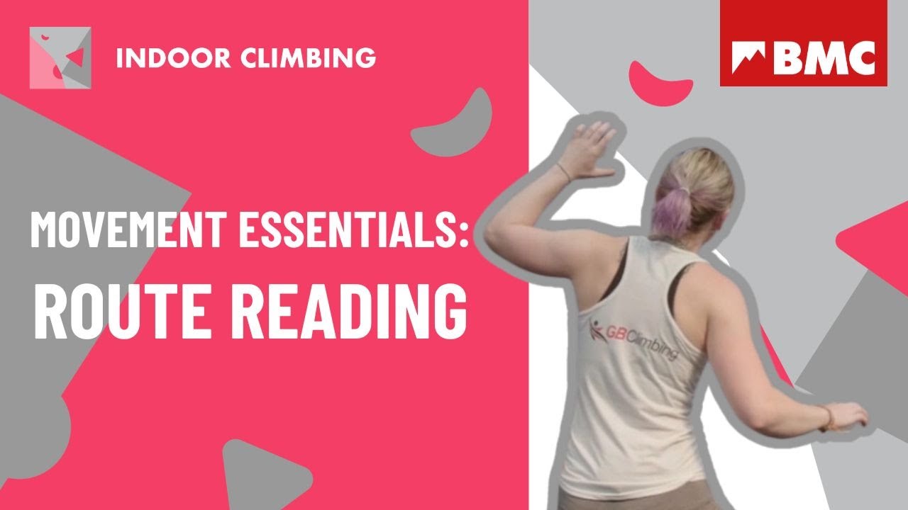 How to route read when climbing - The British Mountaineering Council