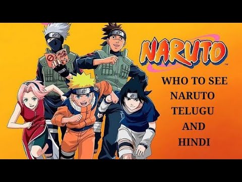 who to see Naruto in Telugu & Hindi 720p||Anime World