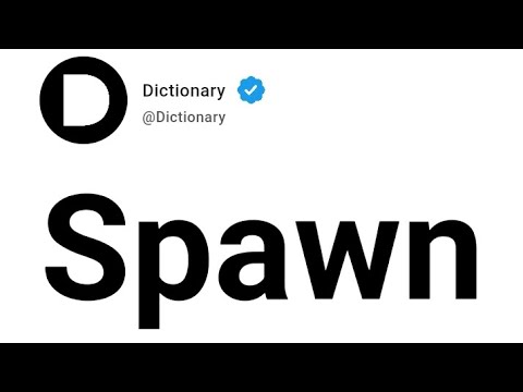 Spawn Meaning In English