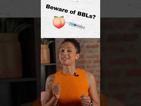 The dangers of BBLs