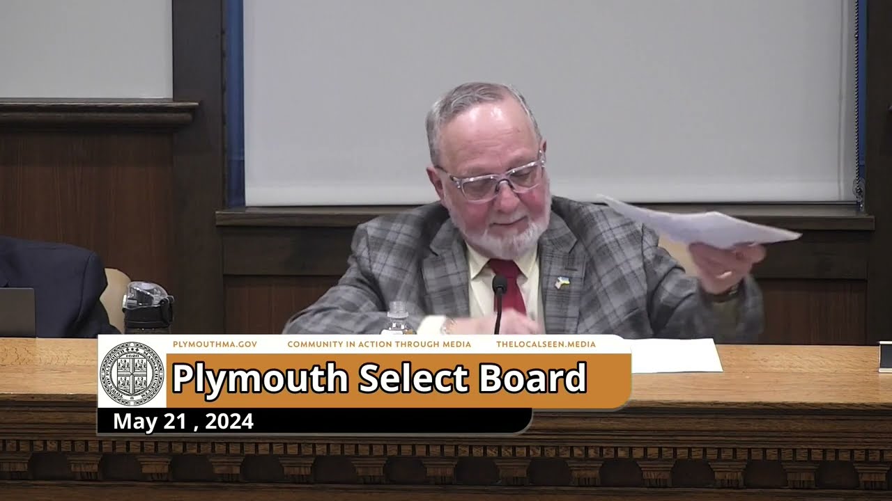 Plymouth Select Board: 5/21/24