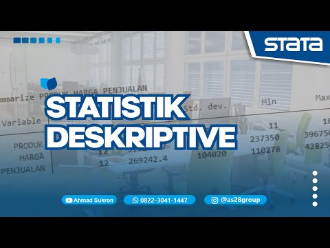 ANALISIS STATISTIK DESKRIPTIF STATA ➡️ UJI STATISTIK DESKRIPTIF DENGAN STATA